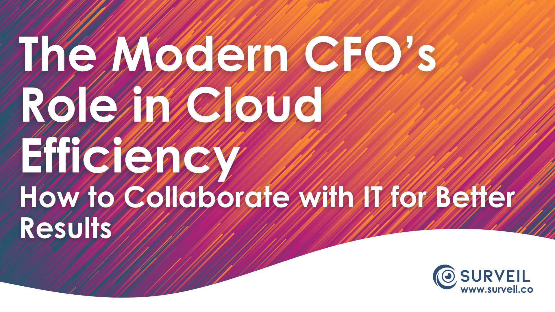 The Modern CFO’s Role in Cloud Efficiency | Surveil